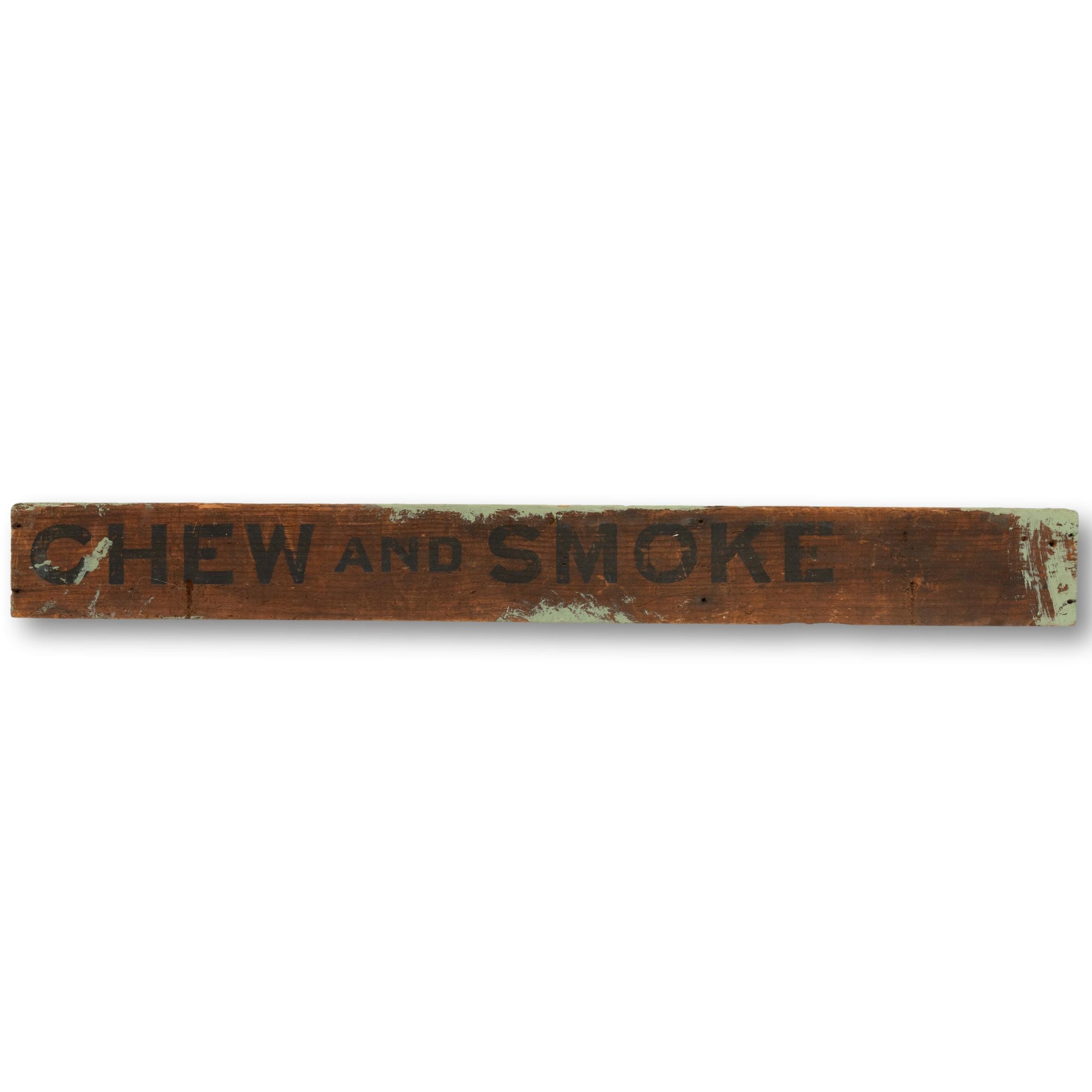 "Chew and Smoke" Sign – Seacraft Vintage